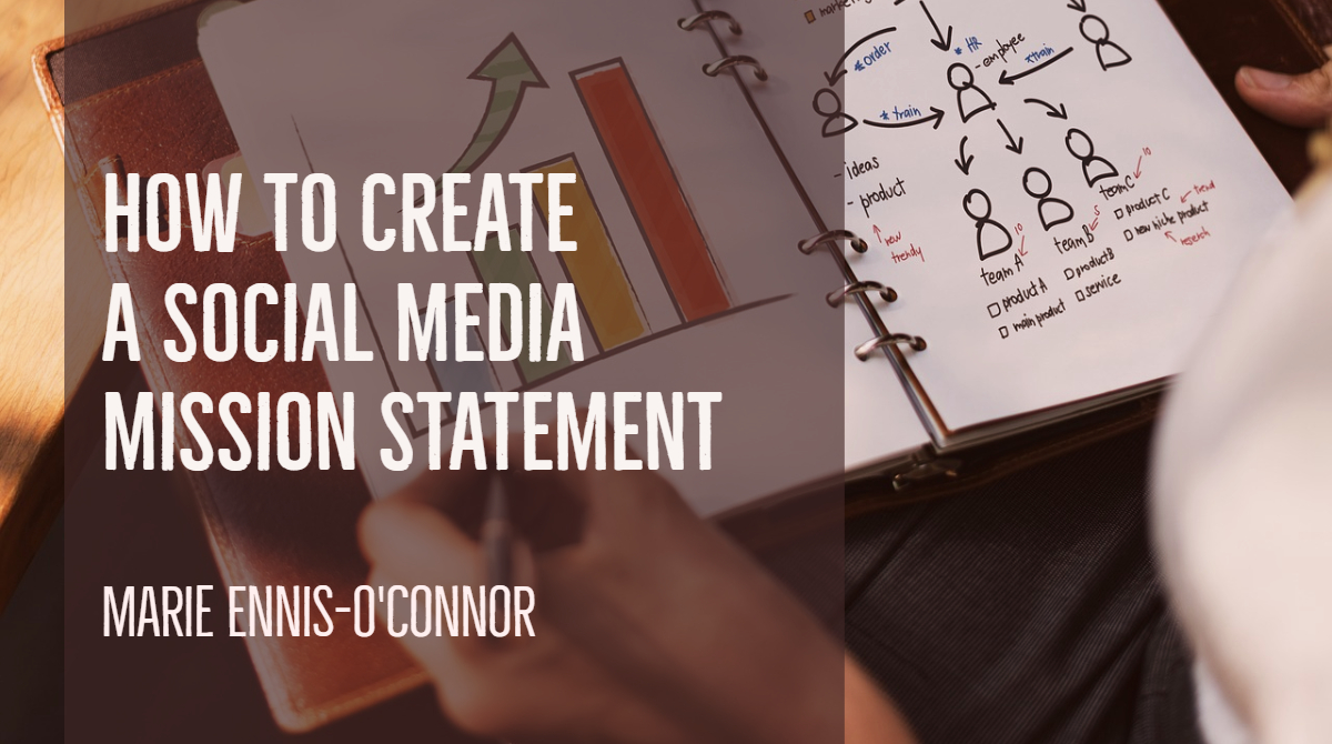 How To Create A Social Media Mission Statement – Health Care Social Media