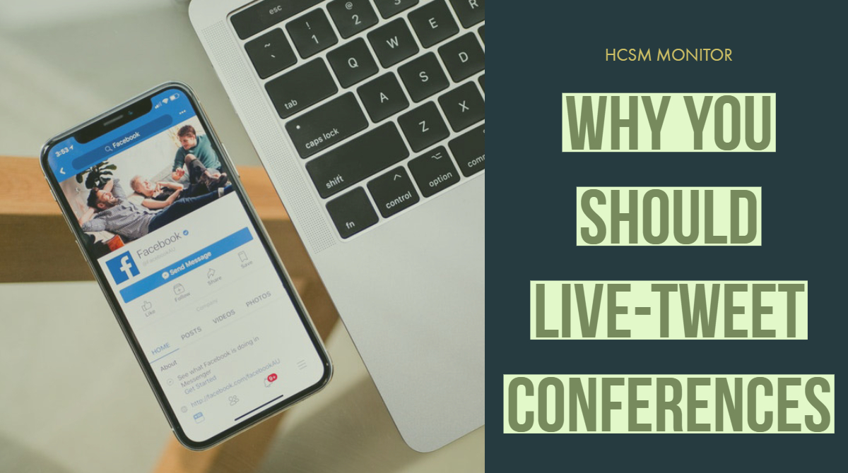 Why You Should Live-Tweet Your Next Conference – Health Care Social Media