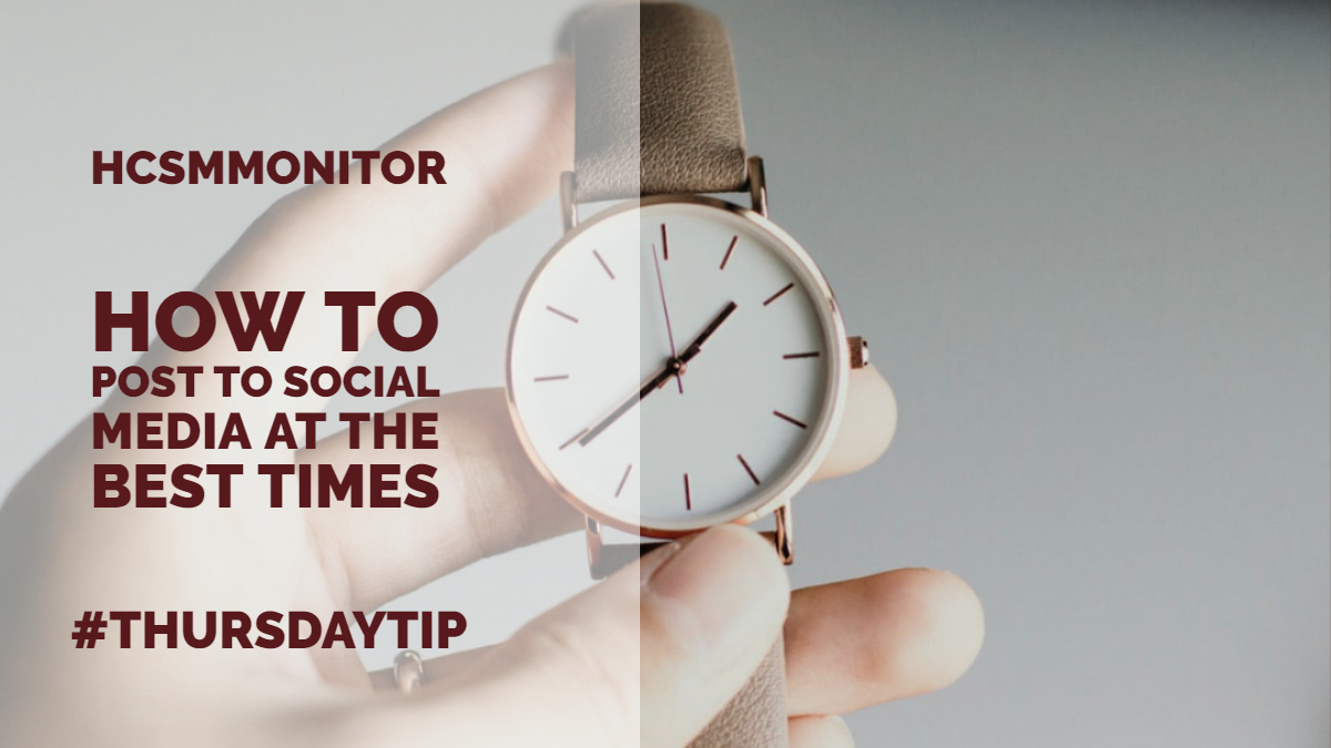 #ThursdayTip: How To Post To Social Media At The Best Times – Health ...